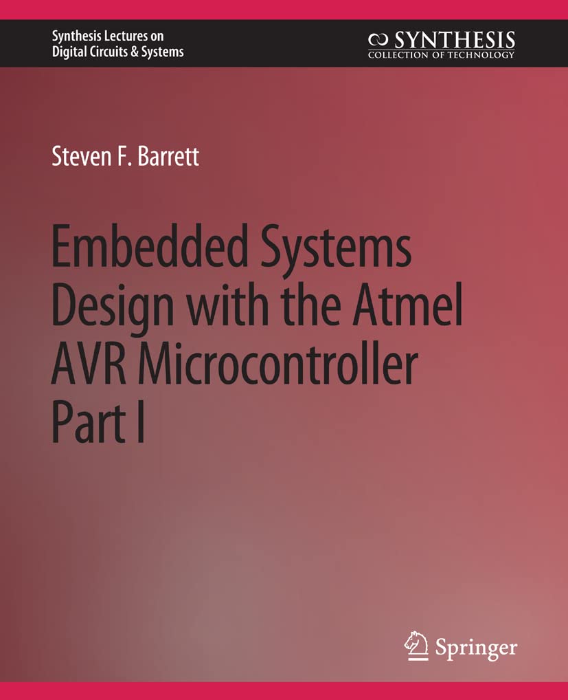 Embedded System Design with the Atmel AVR Microcontroller I (Synthesis ...