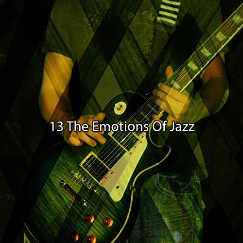 Amazon.co.jp: 13 The Emotions Of Jazz : Jazz Cinema (爵士電影院): Digital Music