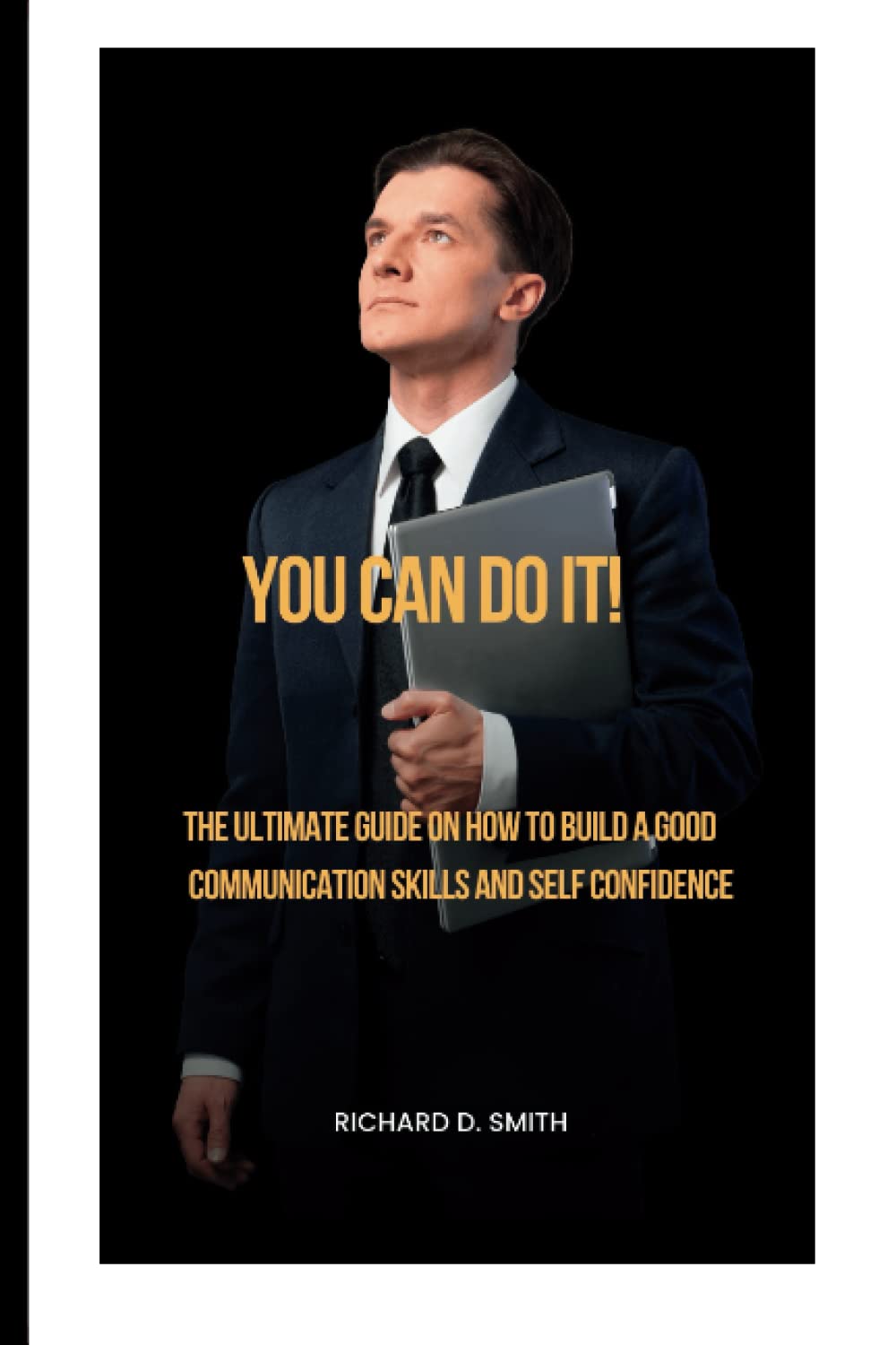 Buy communication skills for men: The ultimate guide How to build a ...