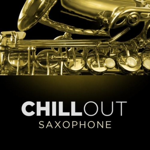 Play Saxophone Chill Out (feat. Marc Dall'anese) by Gilbert Dall'Anese ...