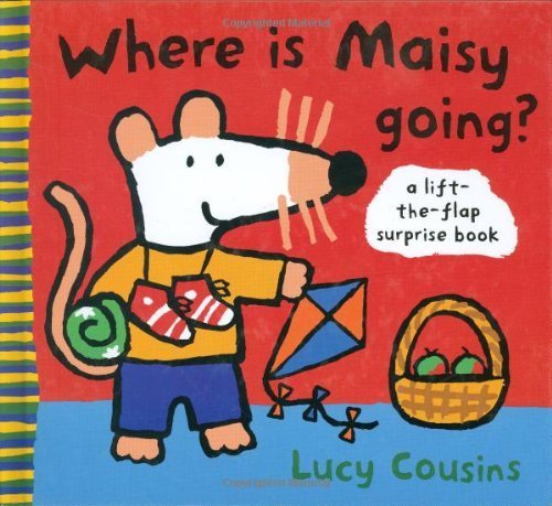 Where Is Maisy Going?: Cousins, Lucy: 9780744557640: Amazon.com: Books