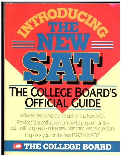 Introducing the New SAT: The College Board's Official Guide (1993 ...