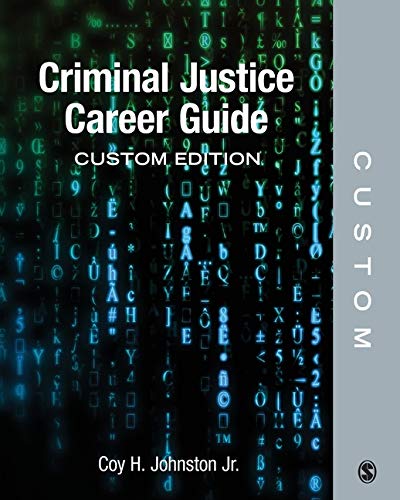 Criminal Justice Career Guide Custom Edition: unknown author ...