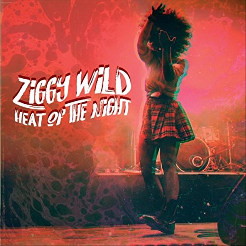 Heat of the Night by Ziggy Wild on Amazon Music - Amazon.com
