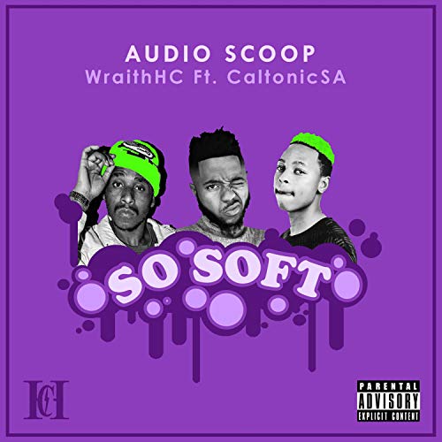 So Soft de Audio Scoop & Wraith feat. Caltonic SA en Amazon Music Unlimited
