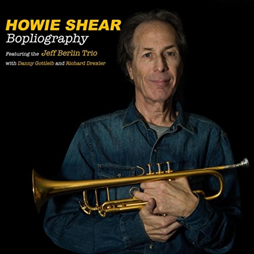 Play Bopliography by Howie Shear on Amazon Music