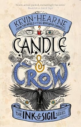 Amazon.com: Candle & Crow: Book 3 of the Ink & Sigil series eBook ...