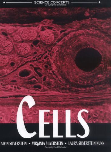 Cells (Science Concepts): Alvin Silverstein, Virginia Silverstein ...
