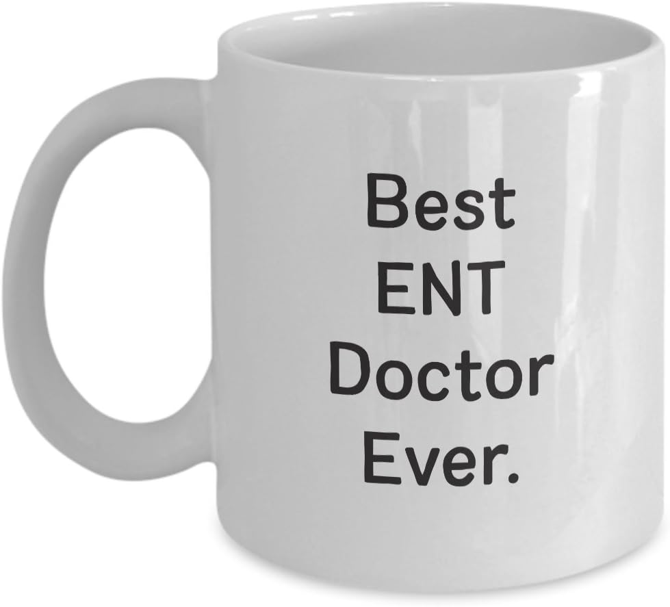 Amazon.com: Best ENT Doctor Ever Mug - Funny Ceramic Coffee Cup - Great ...