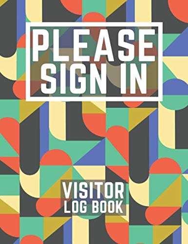 Please Sign In: Visitor Log Book Register Guest Journal: Rose, Silver ...