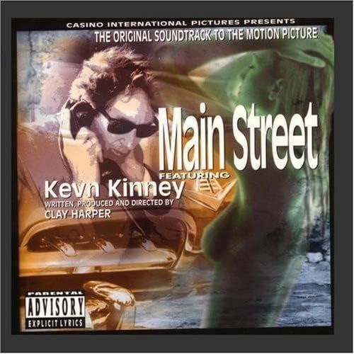 Main Street Featuring Kevn Kinney: Kevn Kinney, Rick Hinkle, Main ...