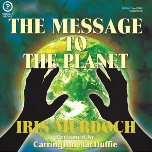 Amazon.com: The Message to the Planet (Audible Audio Edition): Iris ...