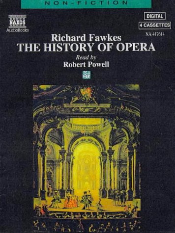 The History of Opera: Richard Fawkes: 9789626346761: Amazon.com: Books