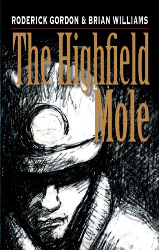The Highfield Mole: The Circle in the Spiral: Bk. 1 (Circle in the ...