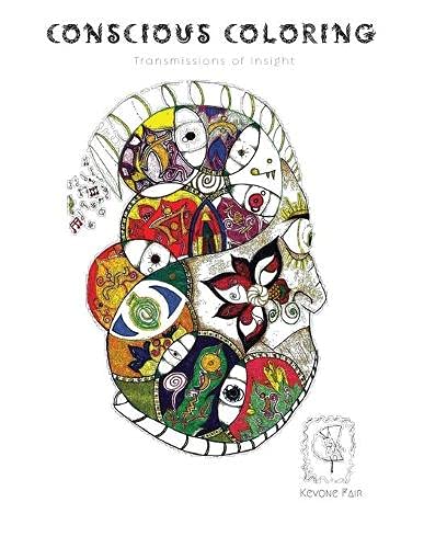 Amazon.com: Conscious Coloring: Transmissions of Insight: 9780960049189 ...