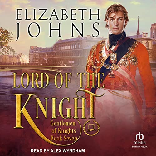 Lord of the Knight: Gentlemen of Knights, Book 7 (Audio Download ...
