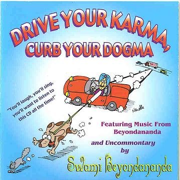 Swami Beyondananda - Drive Your Karma, Curb Your Dogma - Amazon.com Music