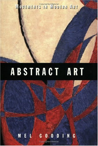 Abstract Art (Movements in Modern Art): Gooding, Mel: 9780521006316 ...