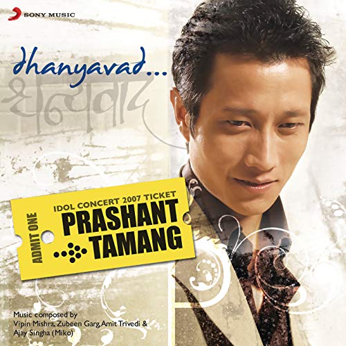Play Dhanyavad - Prashant Tamang by Prashant Tamang on Amazon Music