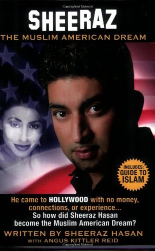 Sheeraz - The Muslim American Dream : Sheeraz Hasan: Amazon.in: Books