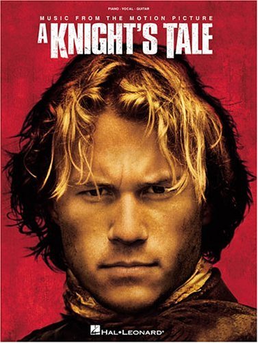 A Knight's Tale: Music from the Motion Picture: Anonymous ...