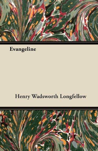 Evangeline - Kindle edition by Longfellow, Henry Wadsworth. Literature ...