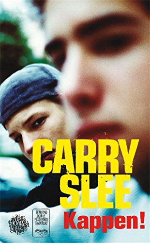 Kappen! (Dutch Edition) eBook : Slee, Carry: Amazon.de: Kindle-Shop