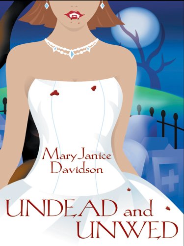 Amazon.com: Undead and Unwed: 9781597221108: Mary Janice Davidson: Books
