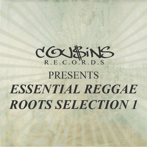 Amazon.com: Cousin Records Presents Essential Reggae Roots Selection 1 ...