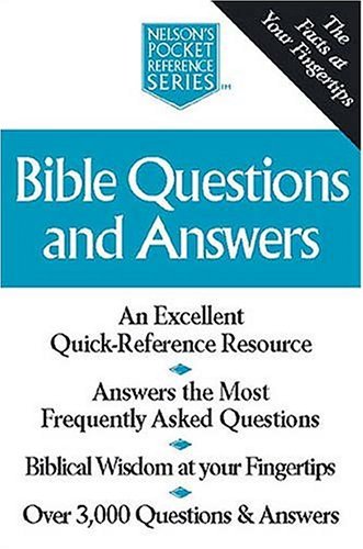 Buy Bible Questions and Answers (Nelson's Pocket Reference S.) Book ...
