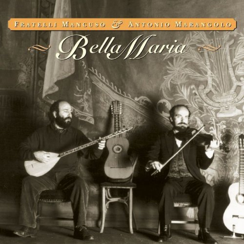 Play Bella Maria by Fratelli Mancuso on Amazon Music