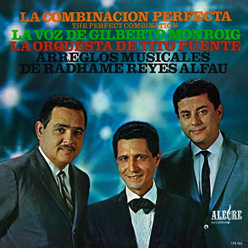 Amazon.com: La Combinación Perfecta : Tito Puente & Gilberto Monroig ...