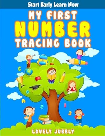 Amazon.com: My First Number Tracing Book: 9798852155719: Jubbly, Lovely: Books