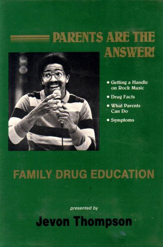 Amazon.com: Parents Are The Answer! (Family Drug Education): Jevon ...