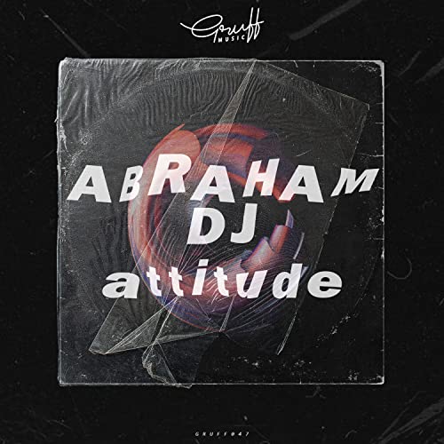 Attitude by Abraham DJ on Prime Music