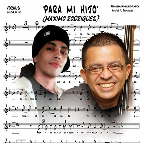 Amazon.com: Para Mi Hijo : Maximo Rodriguez: Digital Music