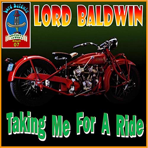 Amazon.com: Taking Me for a Ride, (Archive Series) : Lord Baldwin ...