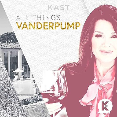 All Things Vanderpump : Kast Media | Lisa Vanderpump: Amazon.in ...