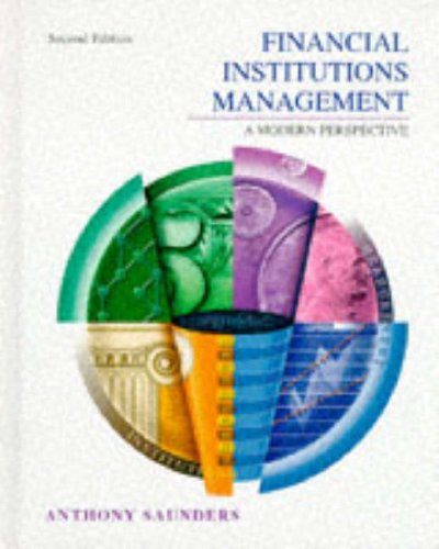 Financial Institutions Management: A Modern Perspective: Anthony ...