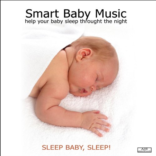 Amazon.co.jp: Smart Baby Music : Sleep Baby Sleep: デジタルミュージック
