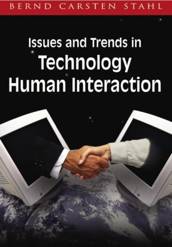 Issues And Trends in Technology And Human Interaction (Advances in ...