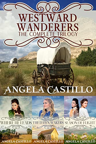 Westward Wanderers: The Complete Trilogy eBook : Castillo, Angela ...