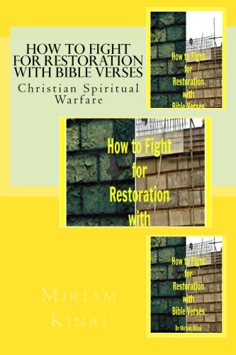 How to Fight for Restoration with Bible Verses : Amazon.in: Books