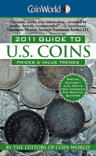 Amazon.com: Coin World Guide to U.S. Coins, Prices & Value Trends 2011: ...
