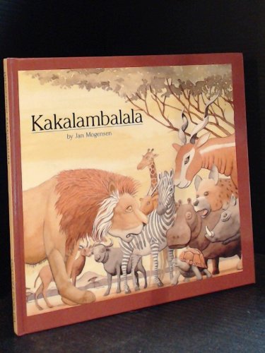 Kakalambalala: An African Tale: Mogensen, Jan: 9781566561365: Amazon ...