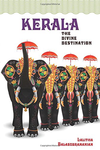 Buy Kerala the Divine Destination Book Online at Low Prices in India ...