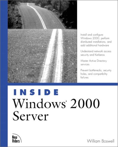 Inside Windows 2000 Server: Boswell, William: 9781562059293: Amazon.com ...