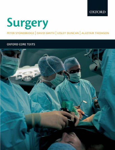 Surgery: An Oxford Core Text (Oxford Core Texts): Amazon.co.uk ...