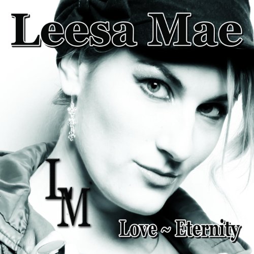 Amazon.com: Love ~ Eternity : Leesa Mae: Digital Music