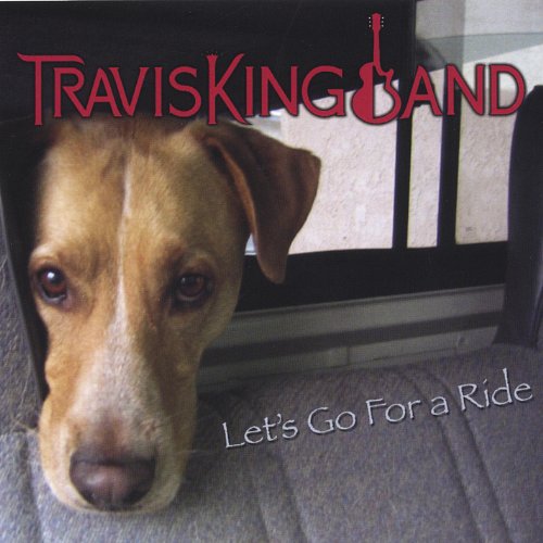 Amazon.com: Let's Go For a Ride : Travis King Band: Digital Music